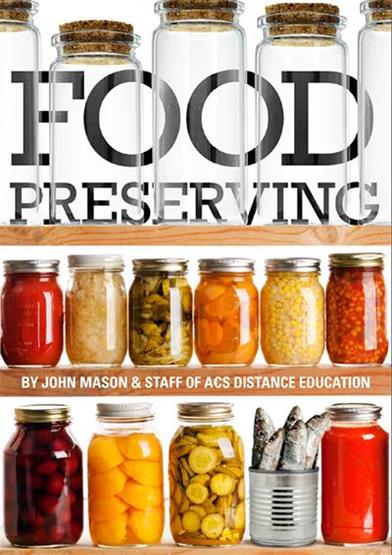 How Should Food be Treated to Extend Shelf Life -Preserving Foods